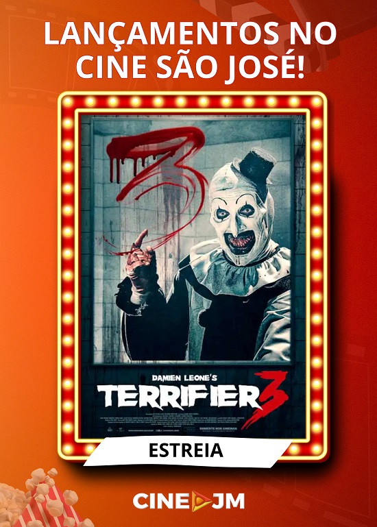 Terrifier 3 estreia no Cine São José dia 31/10 - Jequié e Região